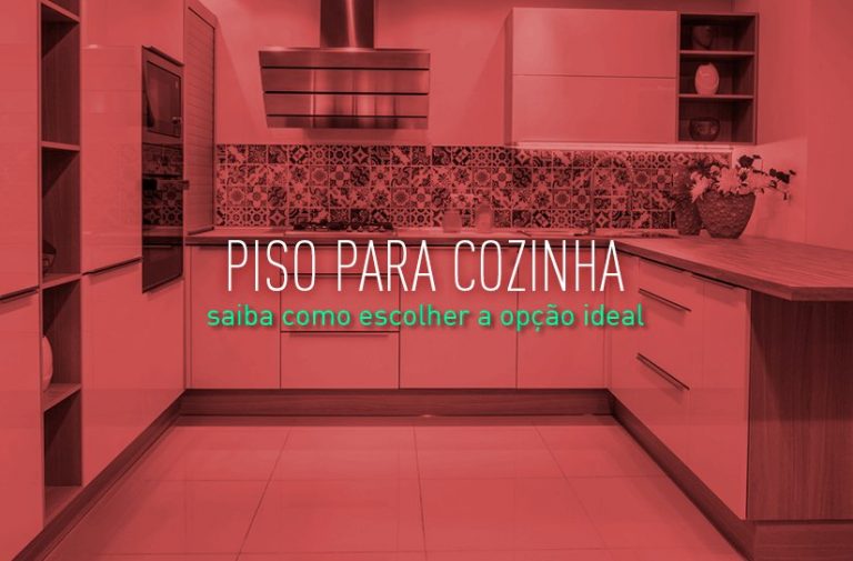 Piso para cozinha: saiba como escolher a opção ideal - UAUIngleza